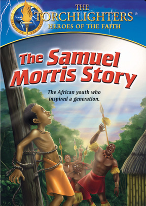 Torchlighters: Samuel Morris Story | Christian History Institute