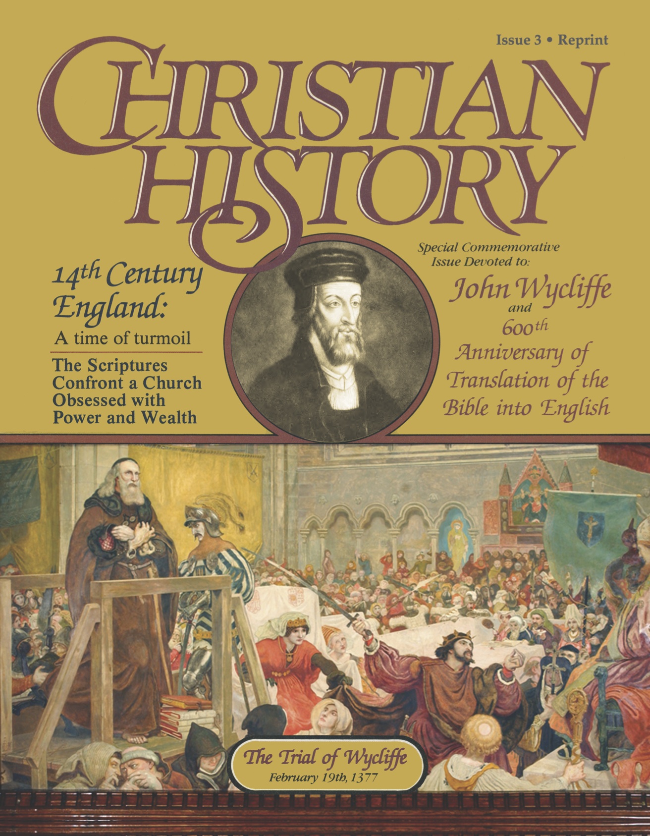 Christian History Magazine #3 - John Wycliffe | Christian History Institute